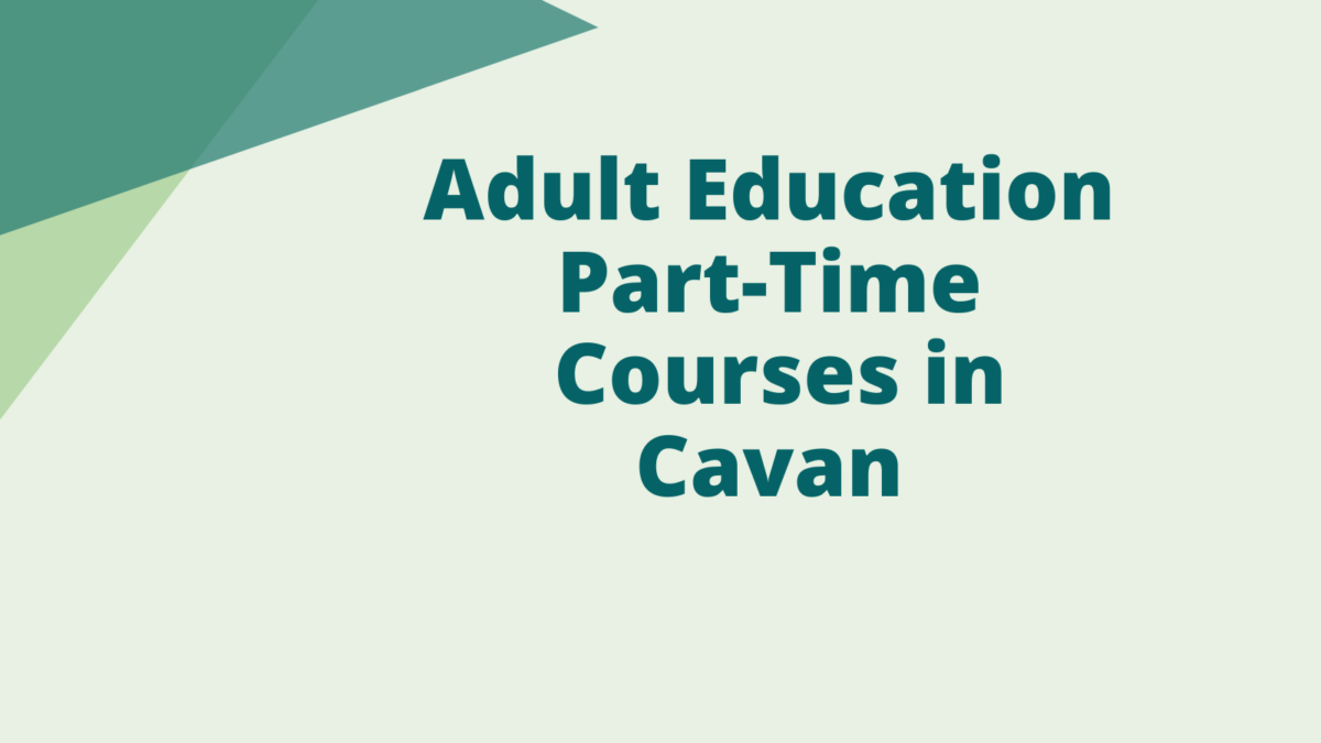 Part Time Courses – Cavan and Monaghan Education and Training Board